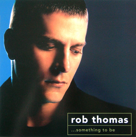 Rob Thomas poster: Something To Be vintage LP/Album flat